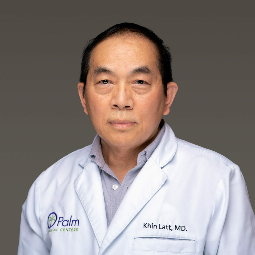 Khin Maung Latt, MD | Palm Medical Centers
